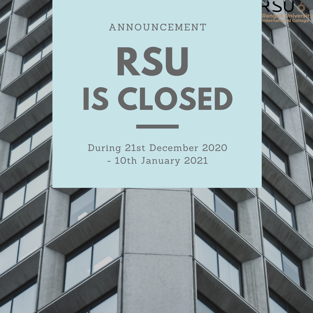 RSU Campus in closed during 21st December 2020 - 10th January 2021 ...